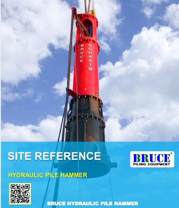 BRUCE Hydraulic Impact Pile Hammer | Site Reference